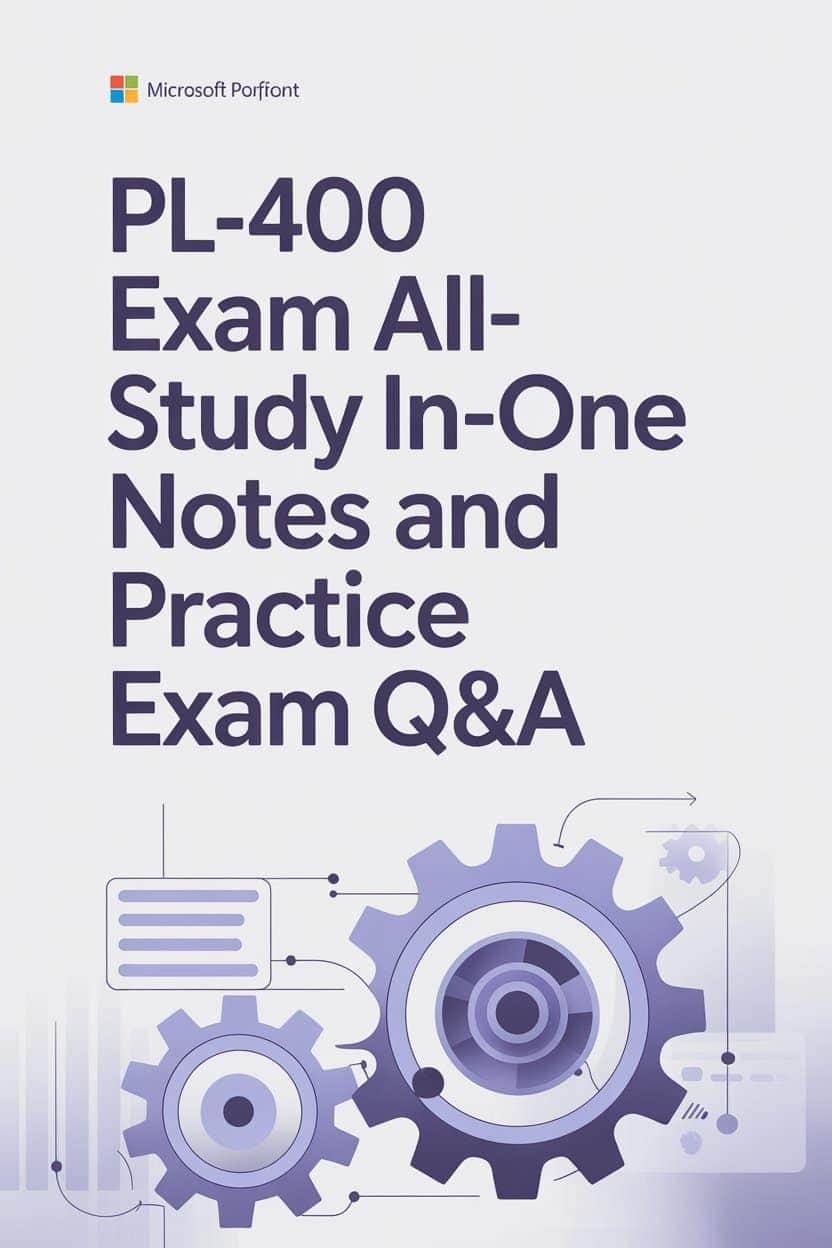 PL-400 Exam All-In-One Study Notes and Practice Exam Q&A - Optimal Pursuits
